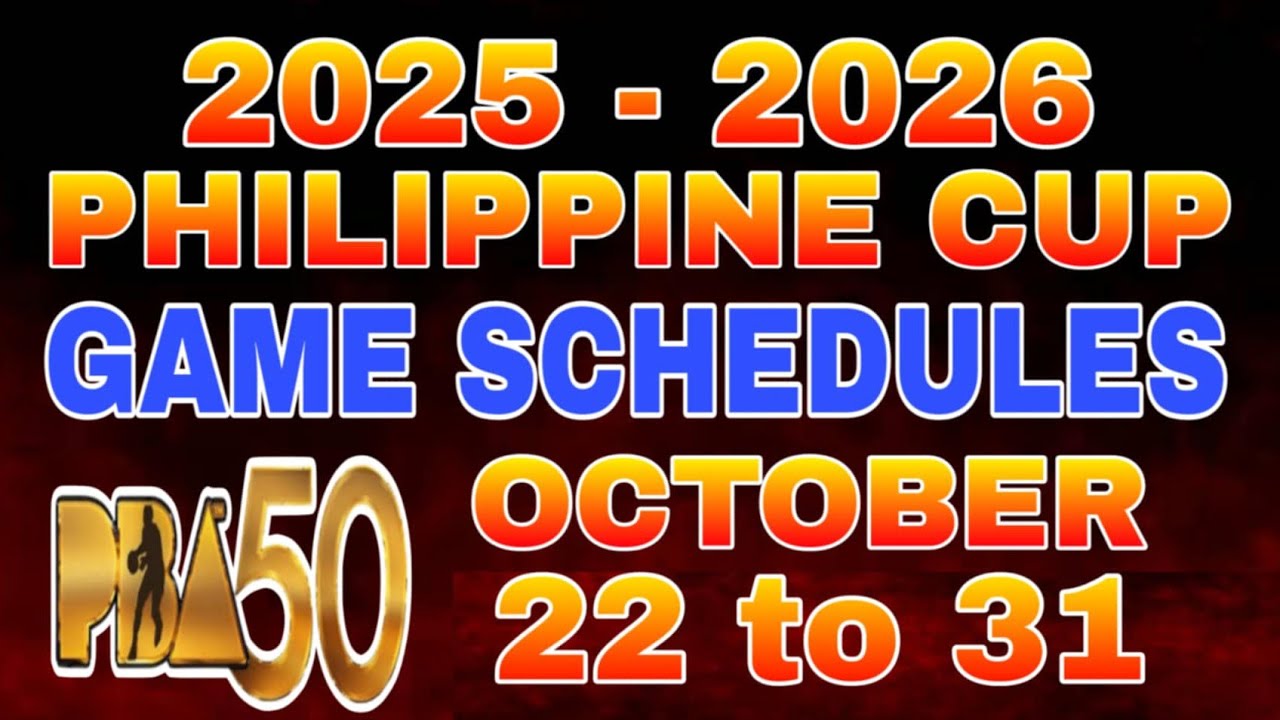 PBA Schedules - October 22 to 31, 2025 | PBA Philippine cup season 50 ...