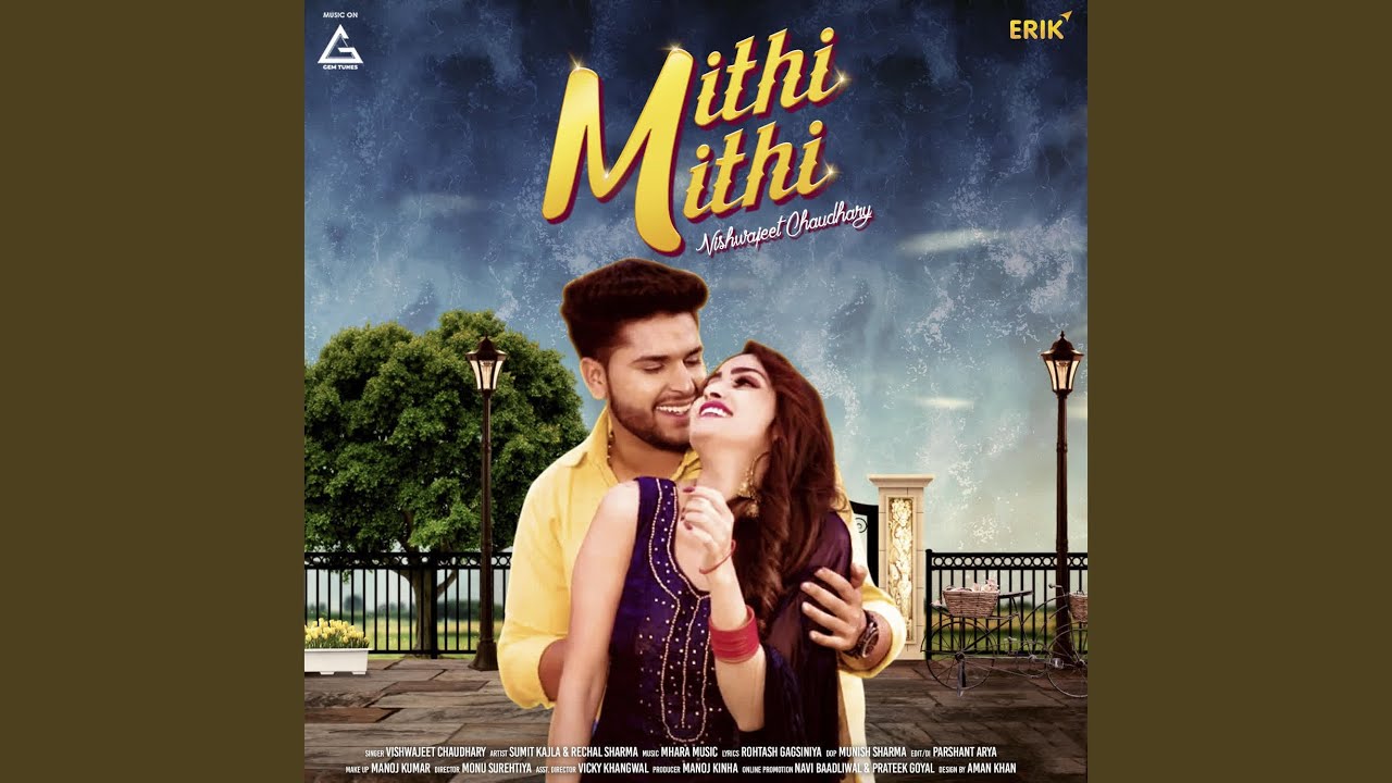 Mithi Mithi - YouTube