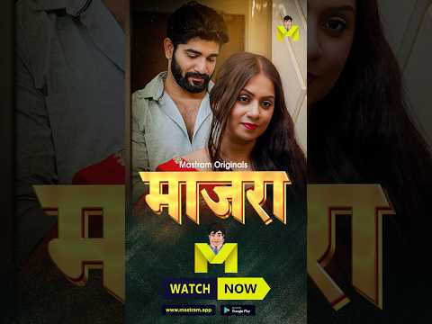 Maajra | Promo 6B | Watch Full Web Series only on Mastram App