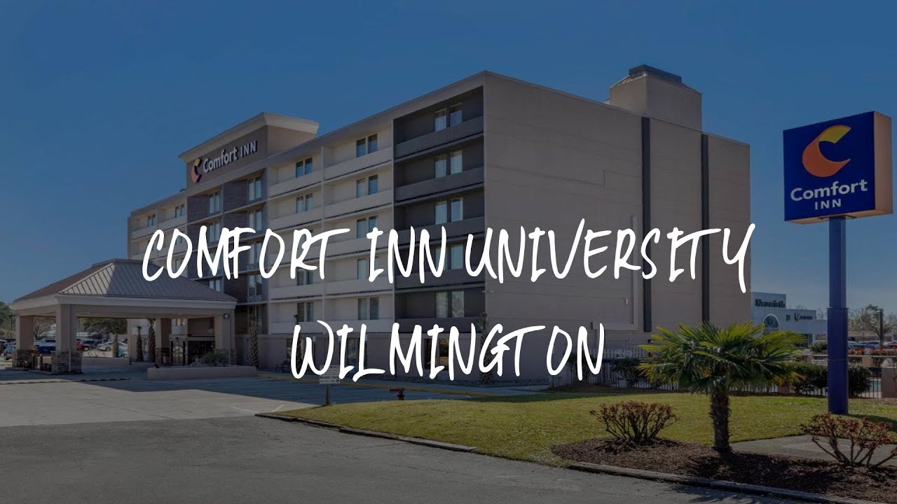 Comfort Inn University Wilmington Review - Wilmington , United States ...