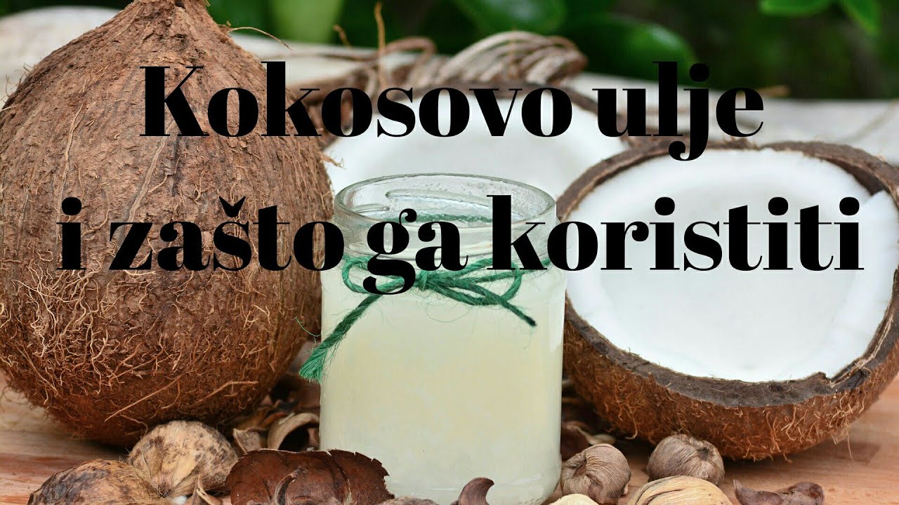 Kokosovo ulje - YouTube