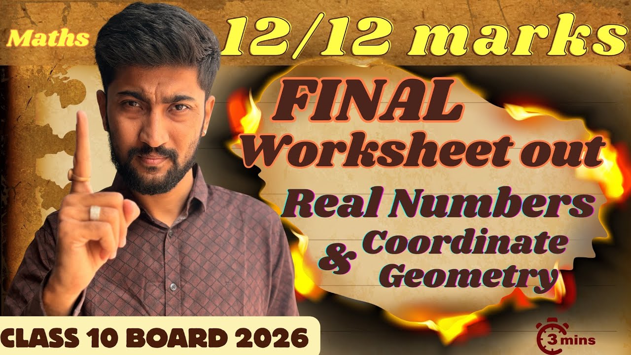 🔥 Class 10 Final Worksheet: Number System + Coordinate Geometry | 12/12 ...