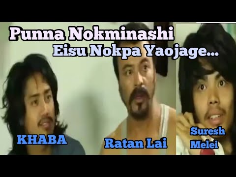 LATEST MANIPURI MOVIE 2019 | RATAN LAI,KHABA,SURJIT,SURESH MELAI GI ...
