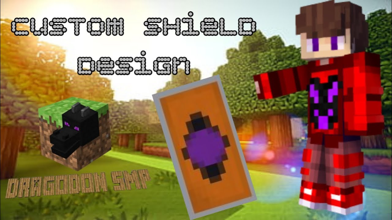 Custom Shield Design In Dragodon SMP | Dragodon SMP | Minecraft - YouTube