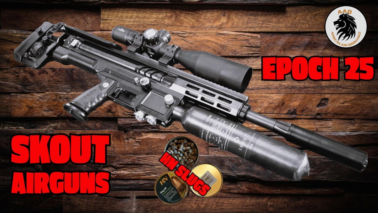 Skout Airguns Epoch 25 Cal Shooting: Testing H&N 34gn and 36gn Slugs ...