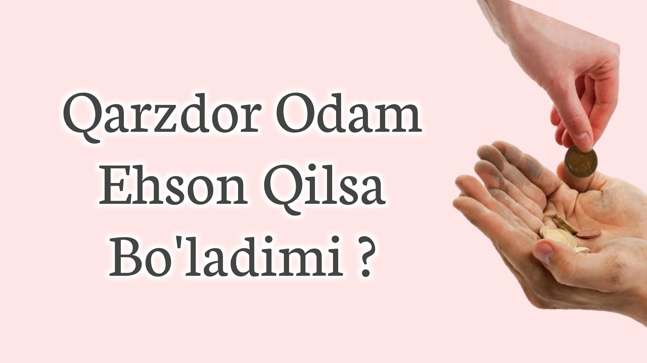 57) Qarzdor Odam Ehson Qilsa Bo'ladimi? Shayx Sodiq Samarqandiy - YouTube