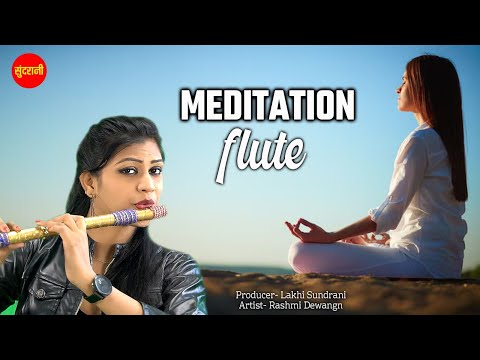 Flow with Flute Music Meditation | बांसुरी ध्यान
