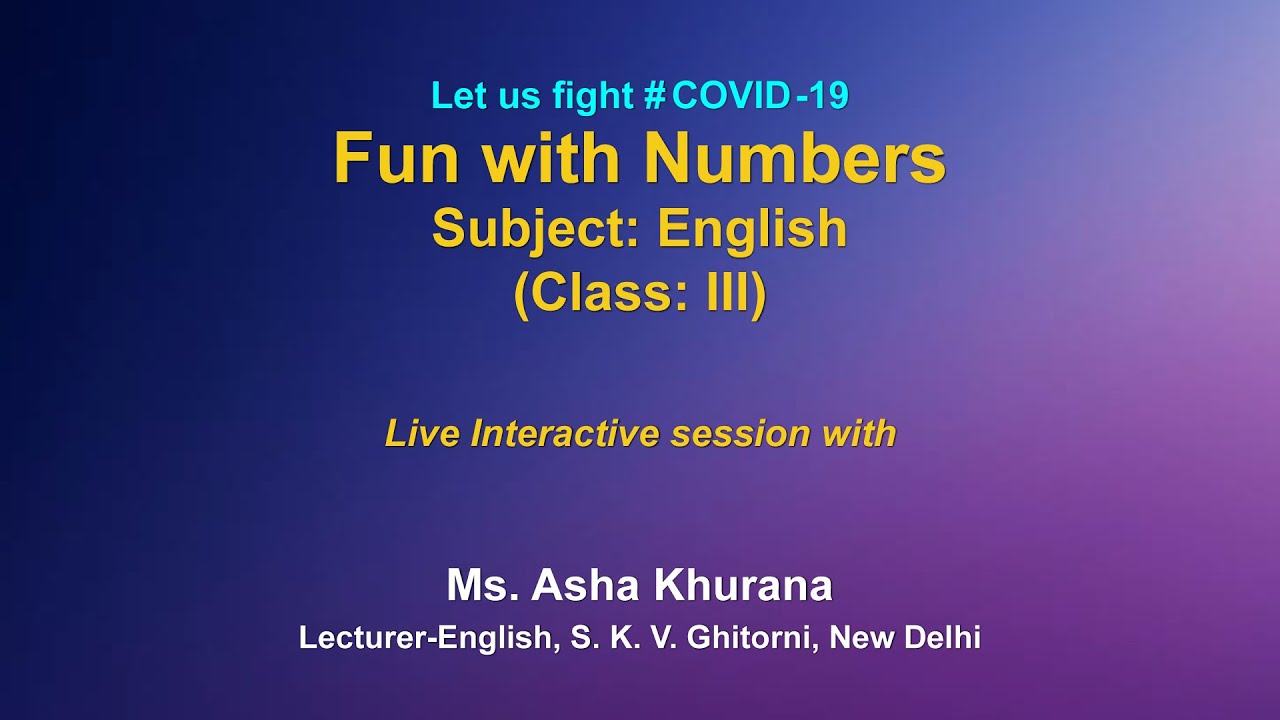 Live Interaction On PMeVIDYA Fun With Numbers Subject English Class live-interaction-on-pmevidya-fun-with-numbers-subject-english-class