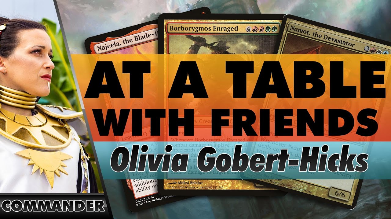 At a Table with Friends - MTG Commander | Olivia Gobert-Hicks - YouTube