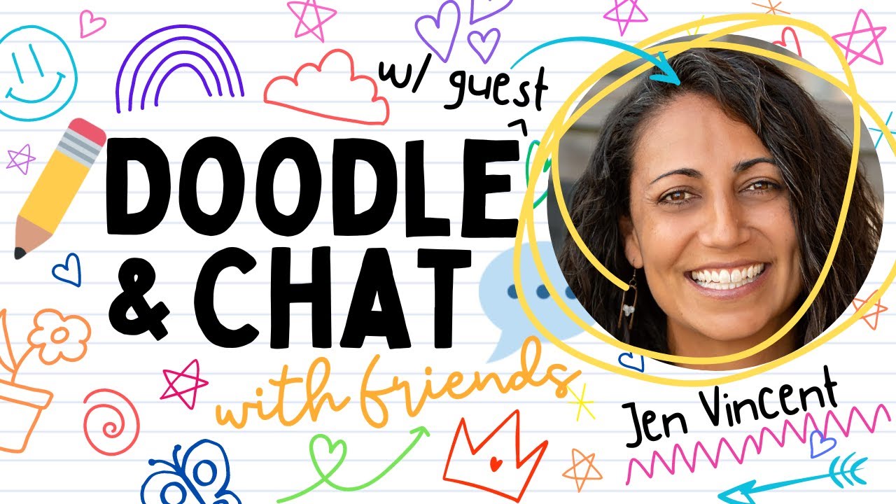Jen Vincent | Doodle and Chat with Friends | Episode 240 - YouTube