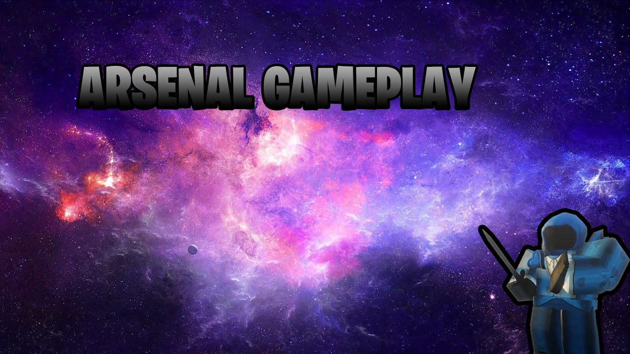 Arsenal Gameplay - YouTube