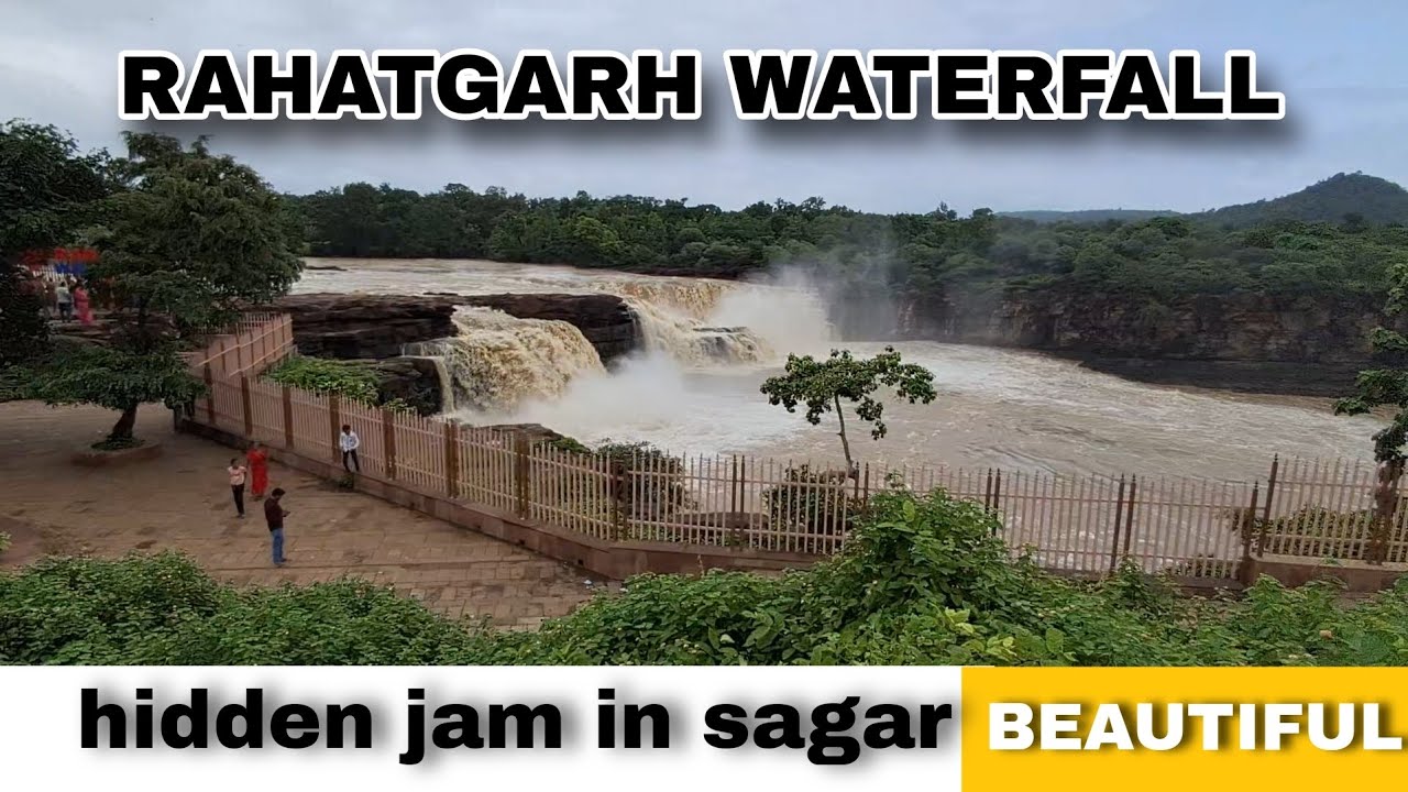 Exploring the Majestic Rahatgarh Waterfall: A Hidden Gem in India ...