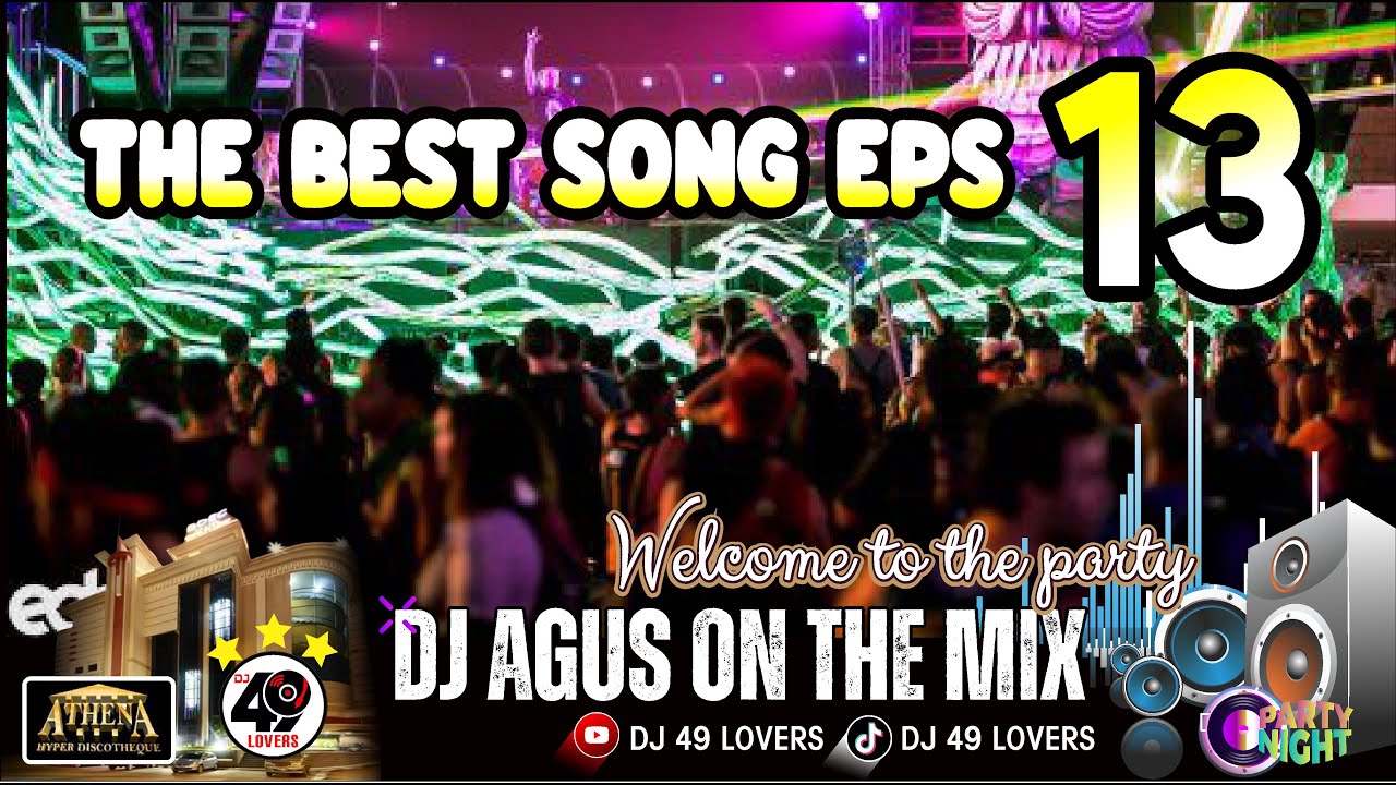 DJ AGUS TERBARU THE BEST SONG PART 13 SOUND FYP TIKTOK - YouTube