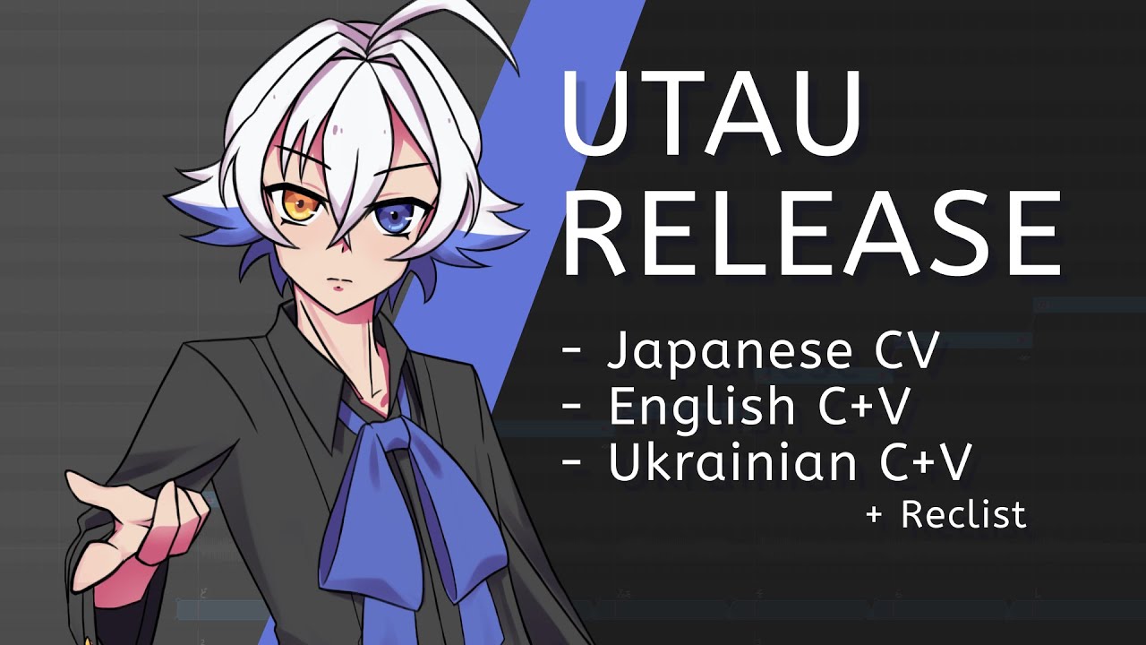 【UTAU Release】XI - Demo reel 【JP CV, ENG C+V, UKR C+V】 - YouTube