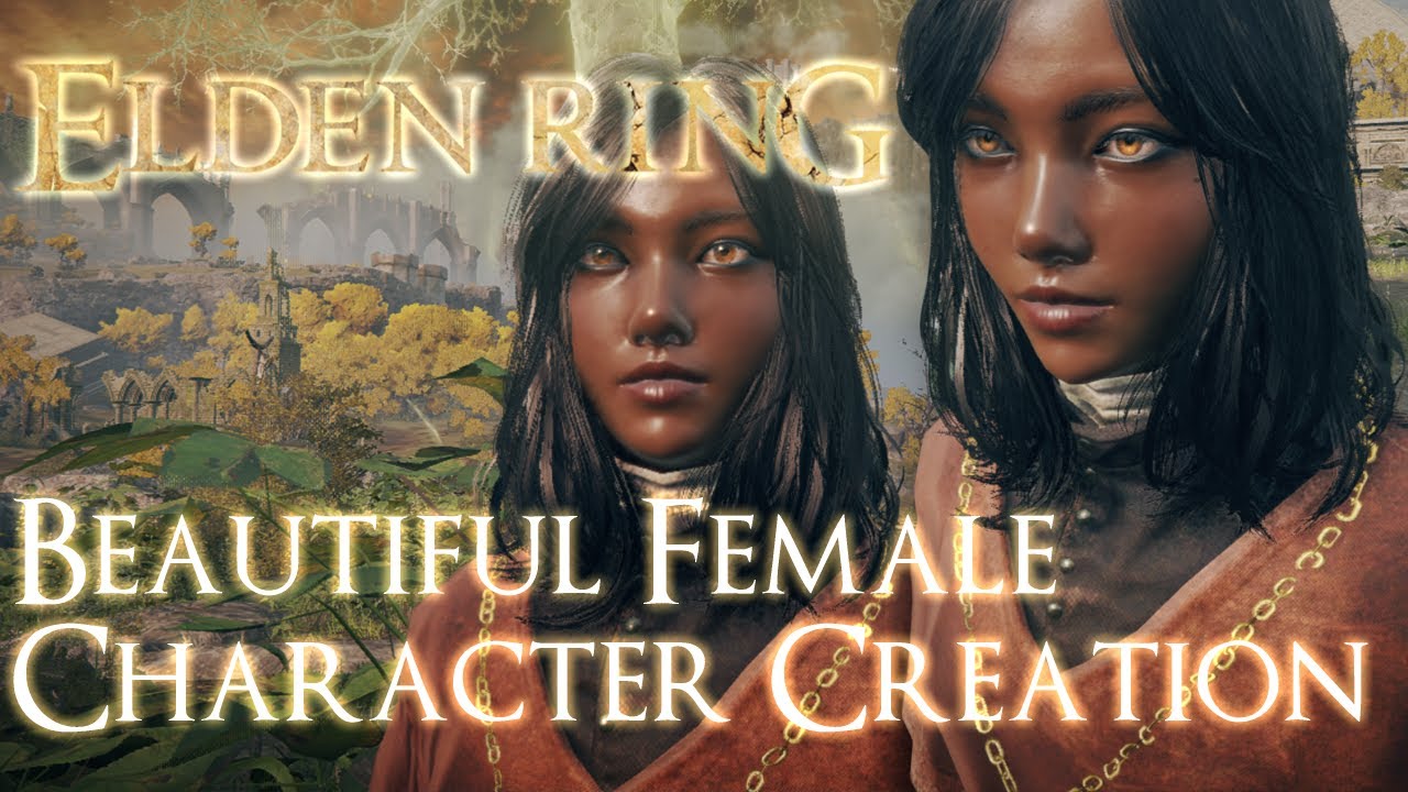 ELDEN RING - Beautiful Female Character Creation ♡ - YouTube