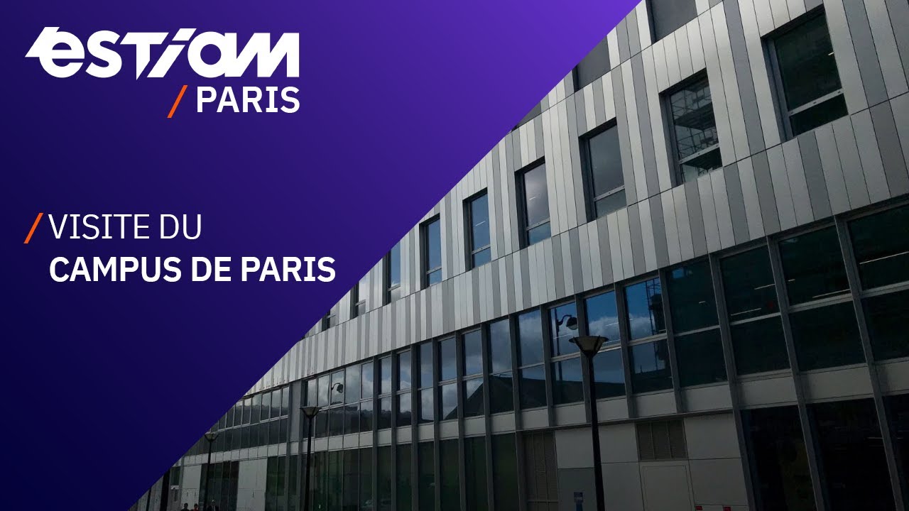 Éstiam • Visite du campus de Paris - YouTube