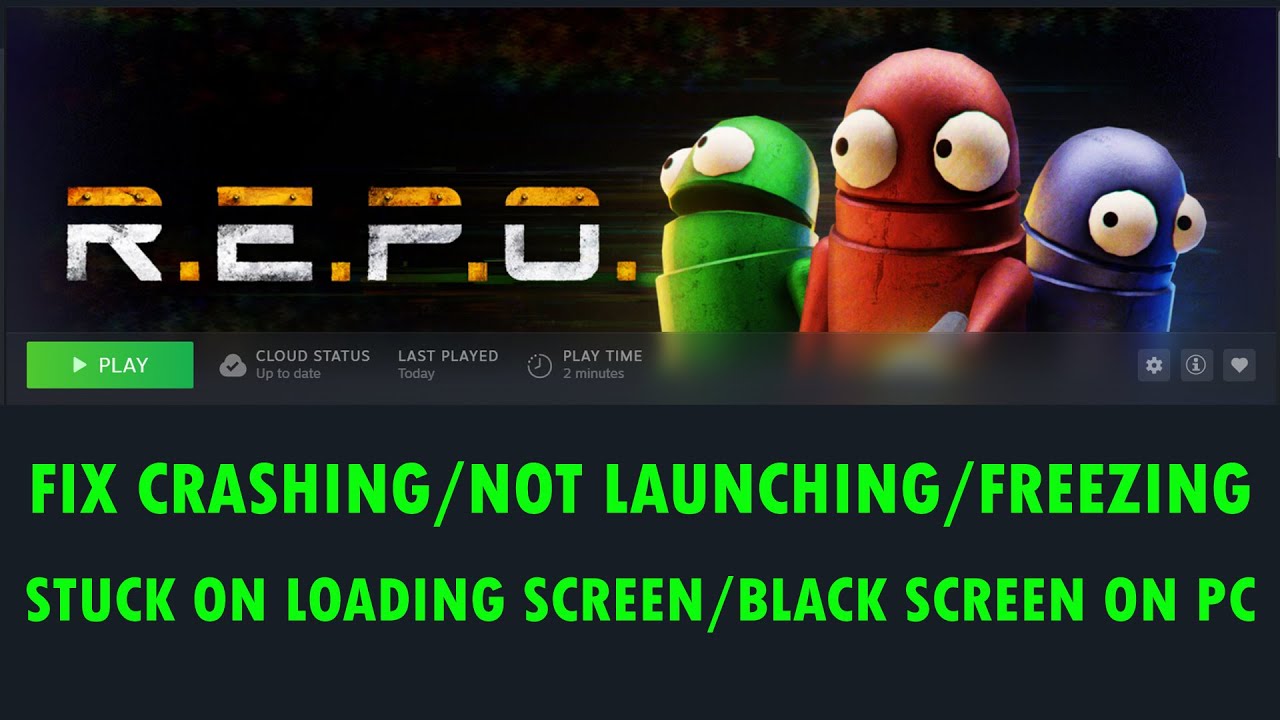 Fix R.E.P.O. Crashing/Not Launching/Freezing/Not Loading/Black Screen ...