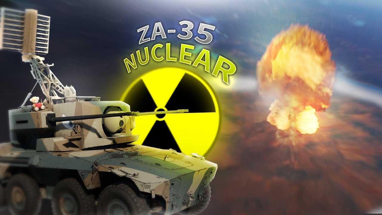 NUCLEAR CON ANTIAÉREO | ZA-35 | WAR THUNDER - YouTube