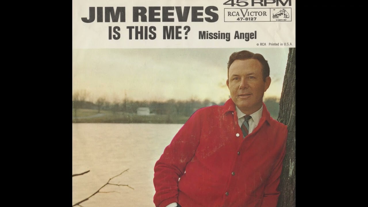 Jim Reeves "Missing Angel" 45 mono vinyl - YouTube