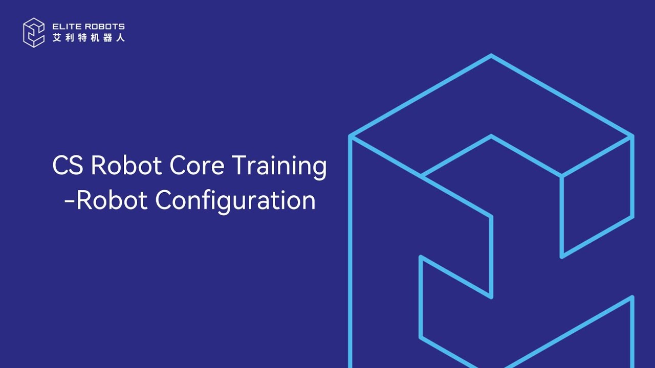CS Robot Core TrainingⅡRobot Configuration - YouTube
