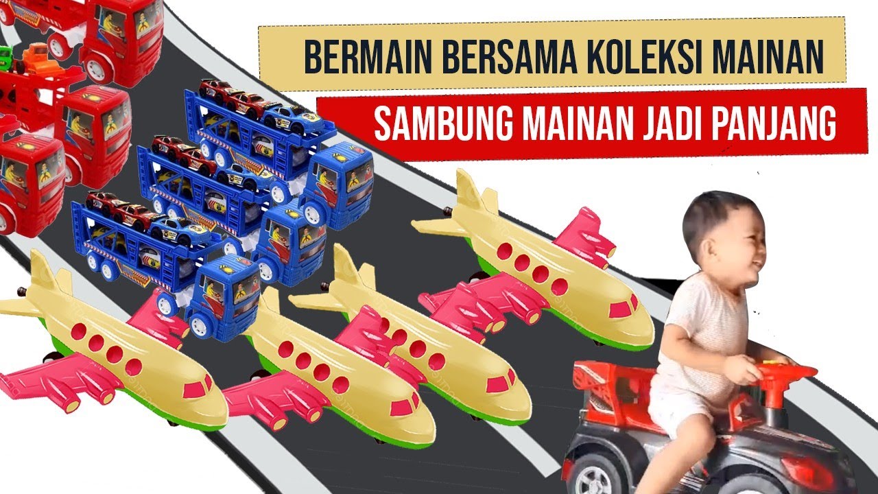 #3. Bermain bersama Koleksi Mainan, Sambung menjadi Panjang - YouTube