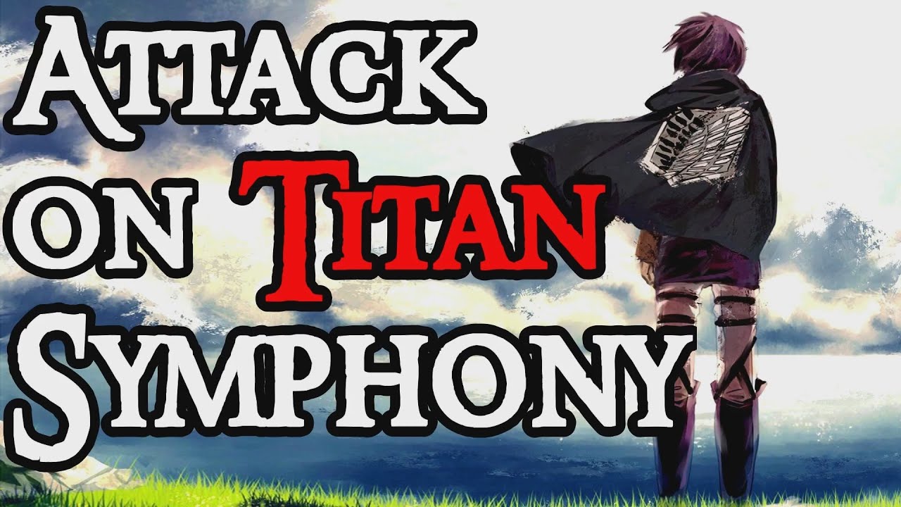 The Attack on Titan Symphony Vol 1 (Best of AoT OSTs) - YouTube