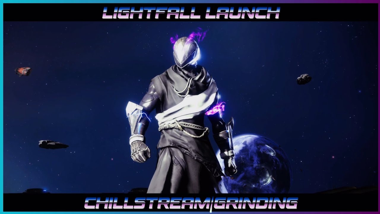 Destiny2 ChillStream | Season of the Defiance | Week 1.7 | 🌠Lightfall ...