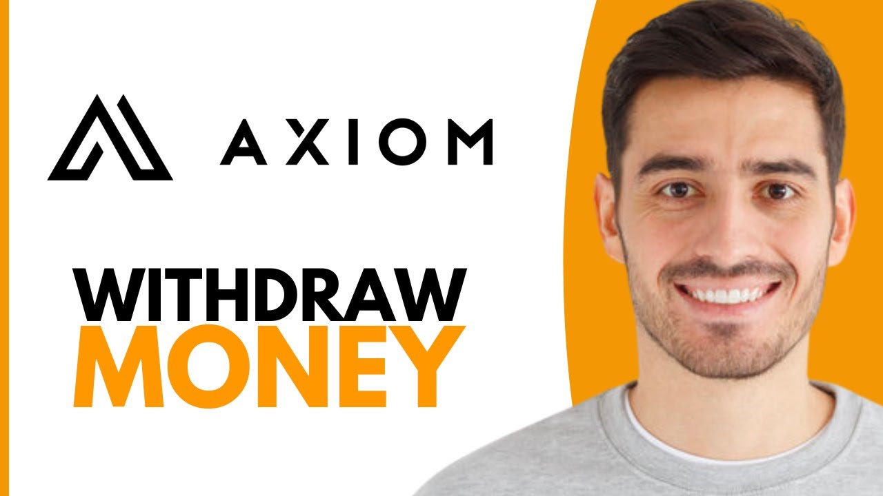 How To Withdraw Money From Axiom Pro - Step by Step - YouTube