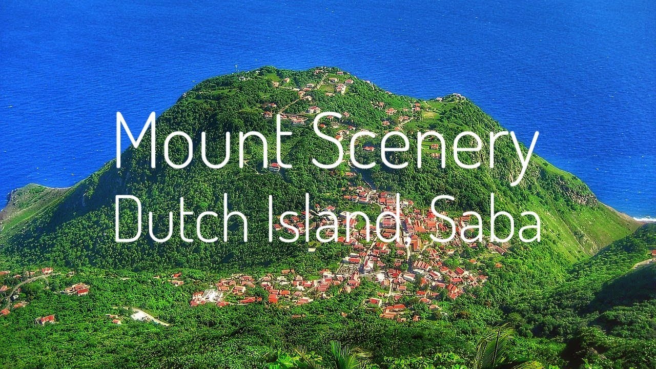 The Active Volcano in the Netherlands, Mount Scenery, The Island Saba ...