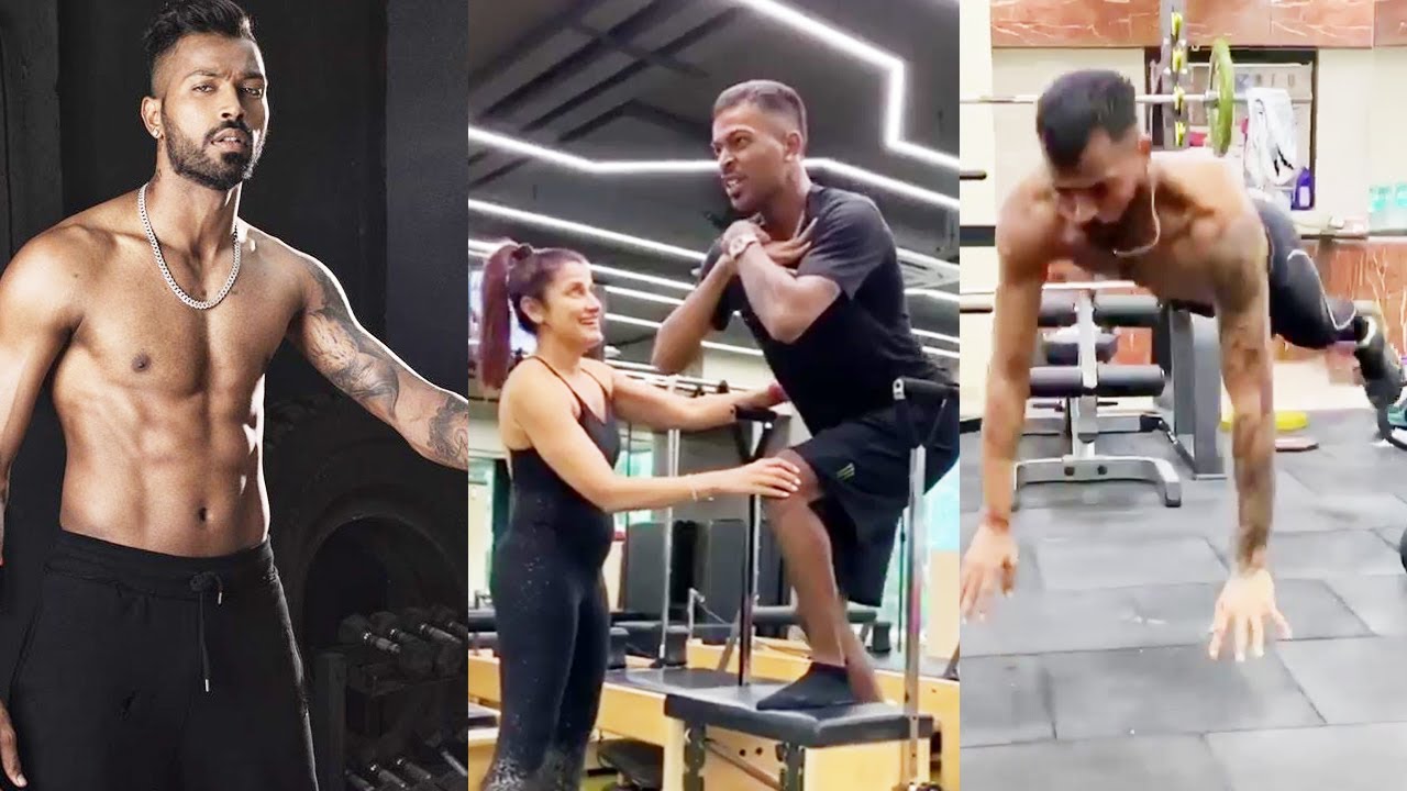 Watch Hardik Pandya's Extreme Workout exercises Has Won heart of her ...