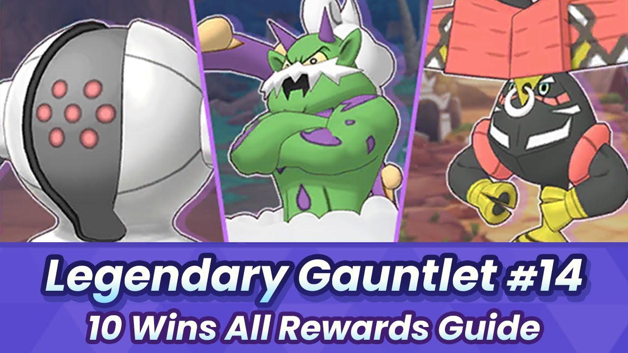 Legendary Gauntlet 1 (#14): F2P Guide for 10 Wins (Registeel, Tornadus ...