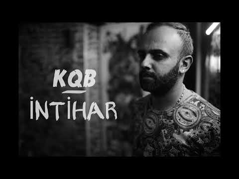 KQB - İNTİHAR (official audio)