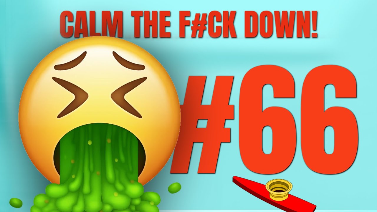 Explosive Vomit... (66) | Calm The F#ck Down Podcast - YouTube