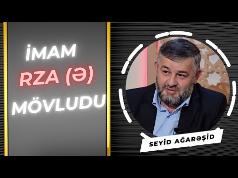 Seyid AğaRəşid - İmam Rza (ə) Mövludu