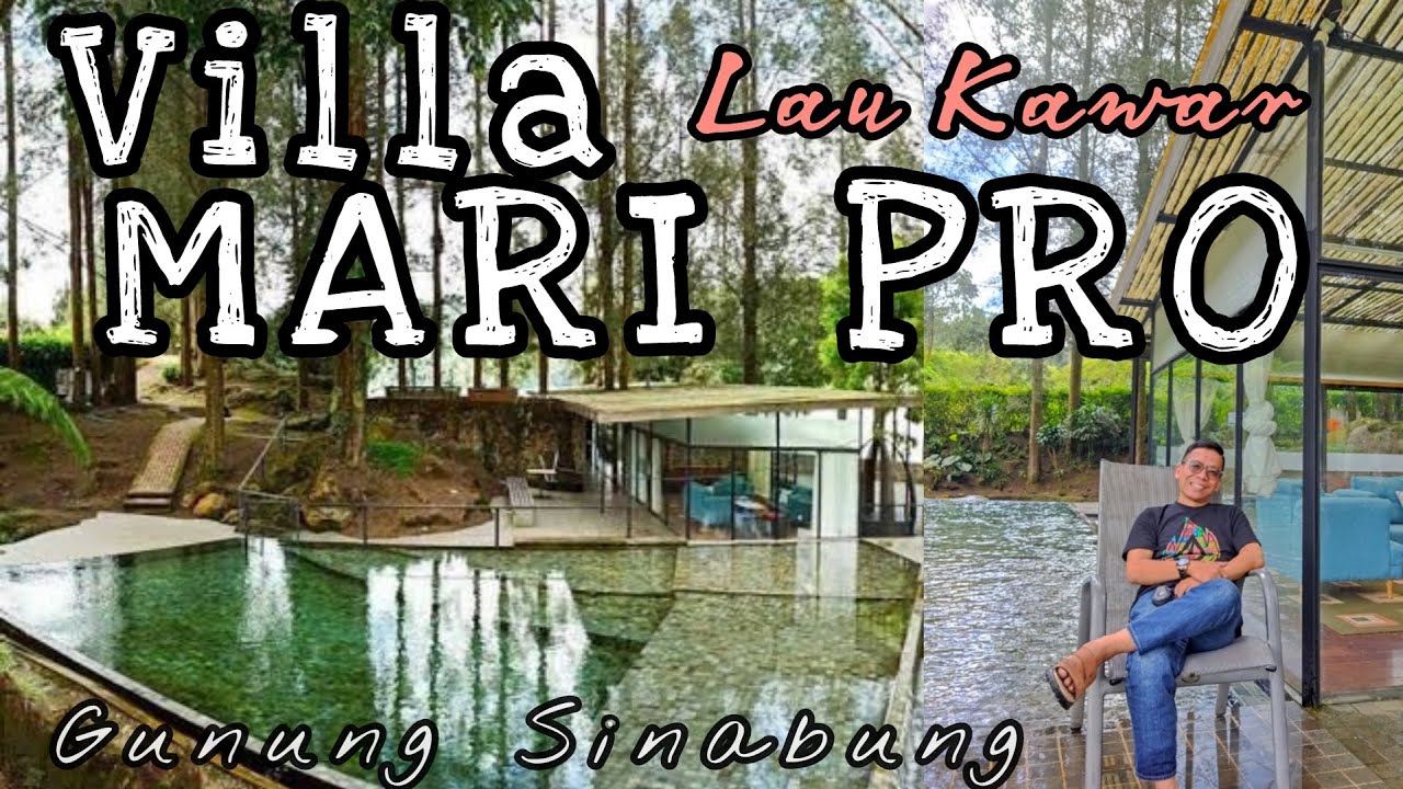 PERJALANAN - VILLA MARI PRO | DANAU LAU KAWAR | KAKI GUNUNG SINABUNG ...