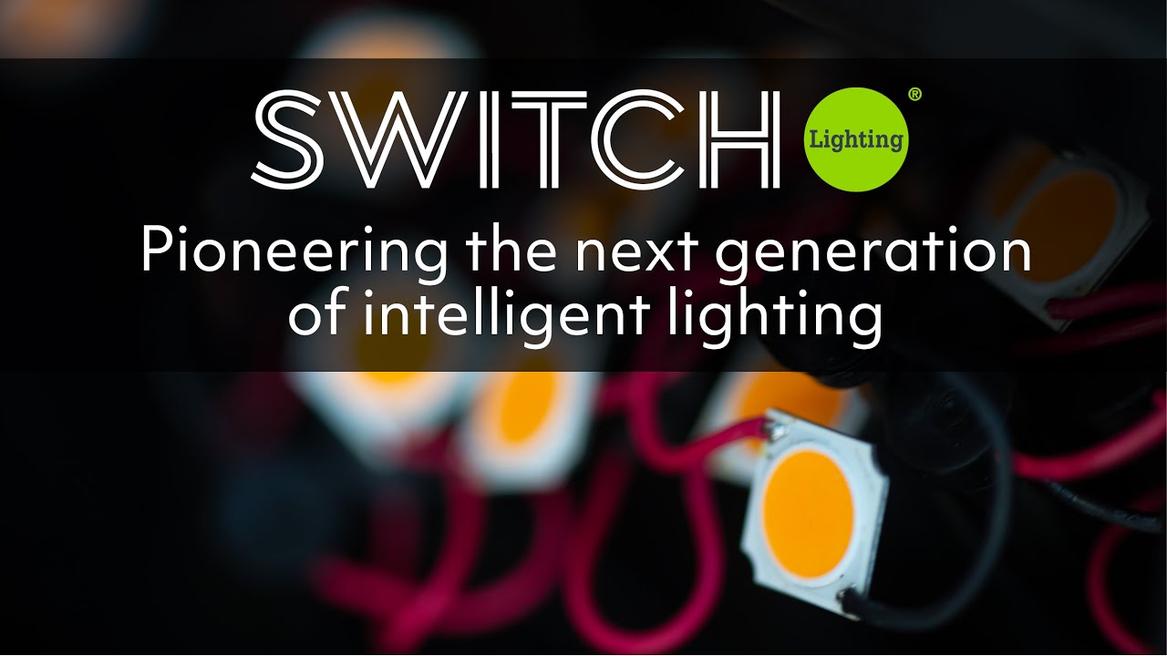 Switch Lighting is pioneering the next generation of intelligent ...