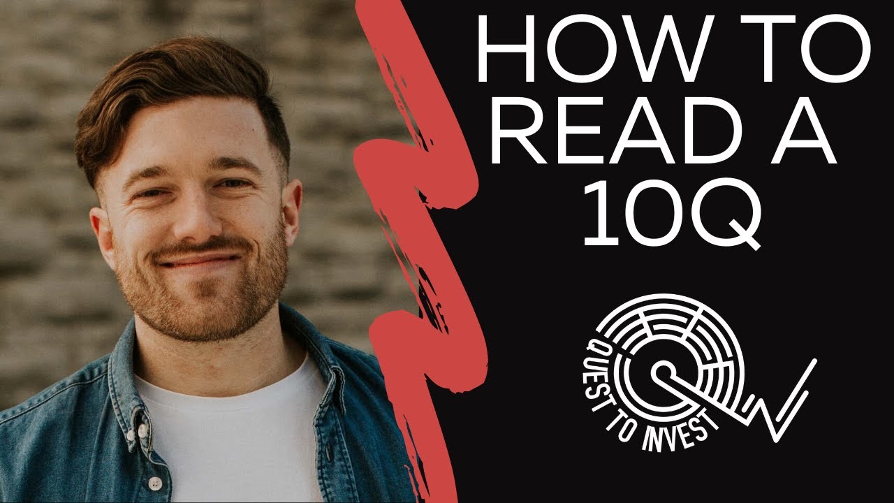 Ep 2 - How to Read a Quarterly Report (10Q) // Financial Reporting ...