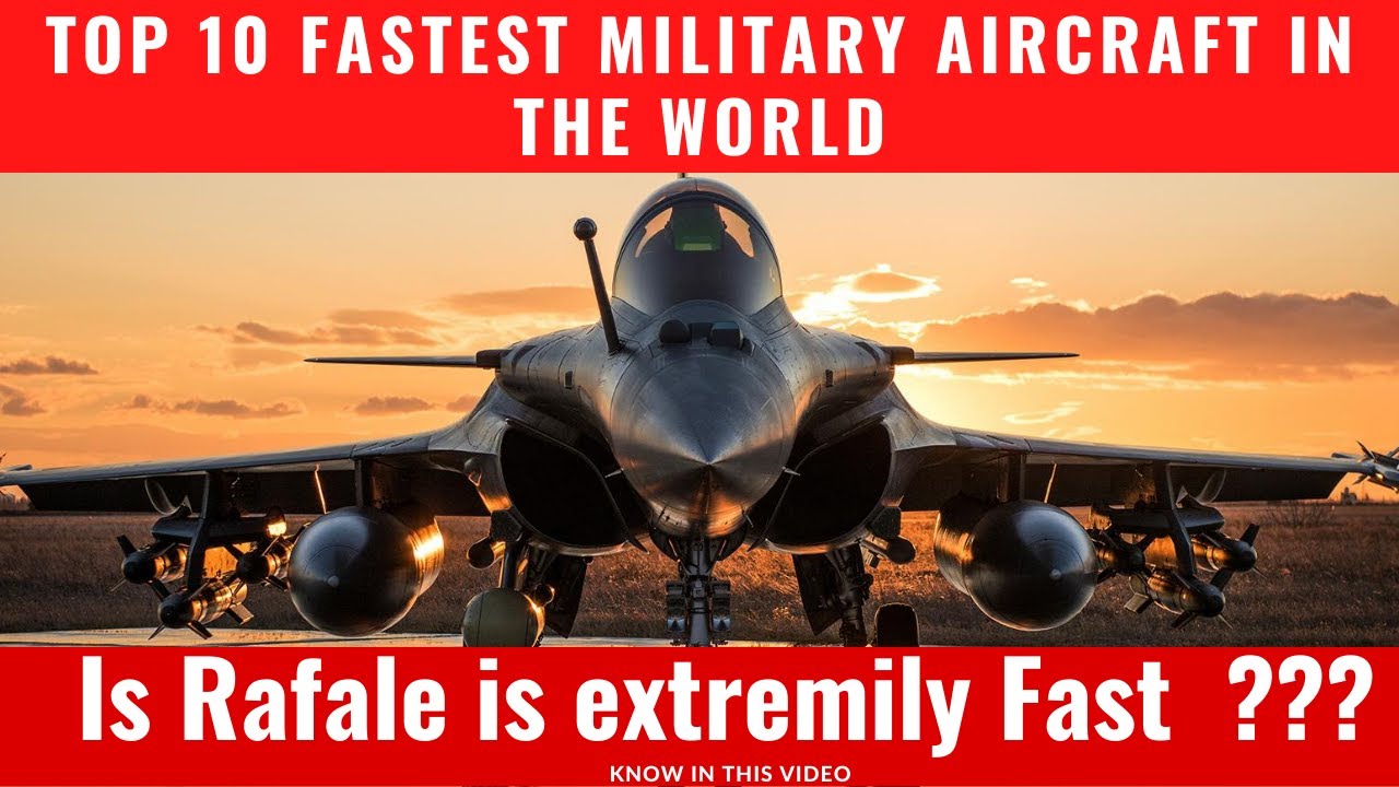 Top 10 Fastest Military Aircraft in the World | 2020 - YouTube