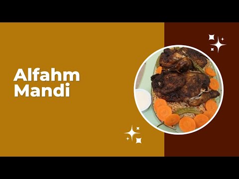 Unveiling the Ultimate Alfahm Mandi Recipe: A Flavor Explosion You Can ...