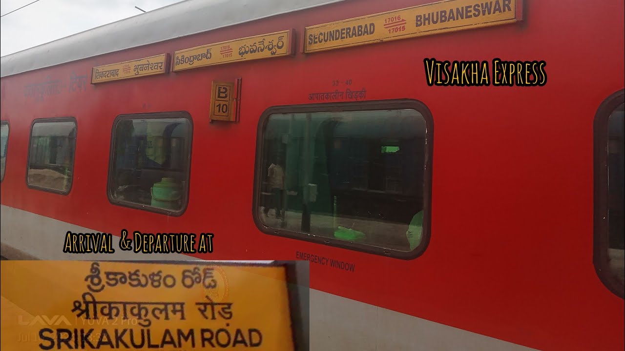 Bhubaneswar - Secunderabad Visakha Express| Srikakulam Road ...