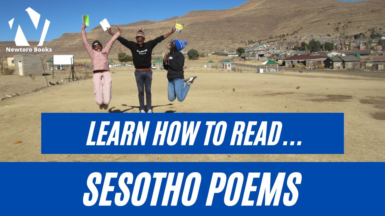 How to read a Sesotho poem - Notes from Newtoro Ambassadors - YouTube
