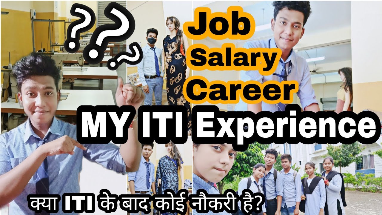 My ITI Experience/Job/Salary/Career💰💸|| ITI Placements!! - YouTube