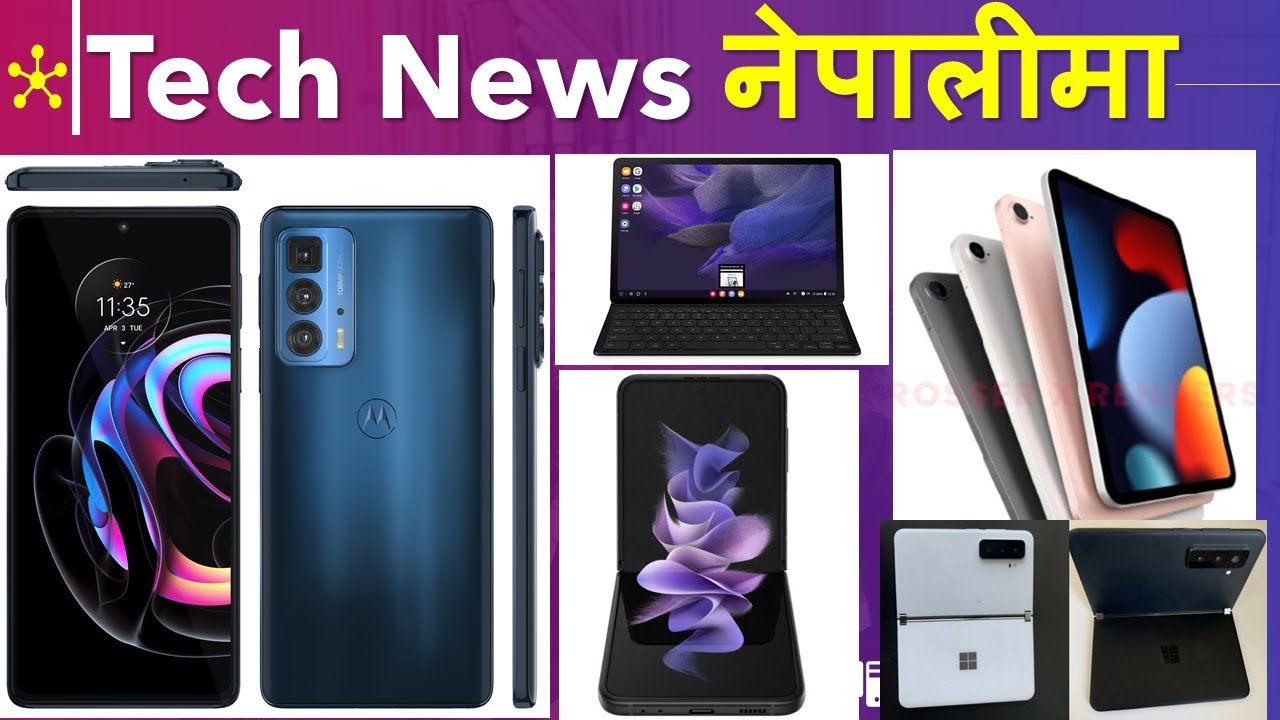 Tech news in Nepali Samsung Tab S7 FE Price in Nepal Redmi K50 with SD ...