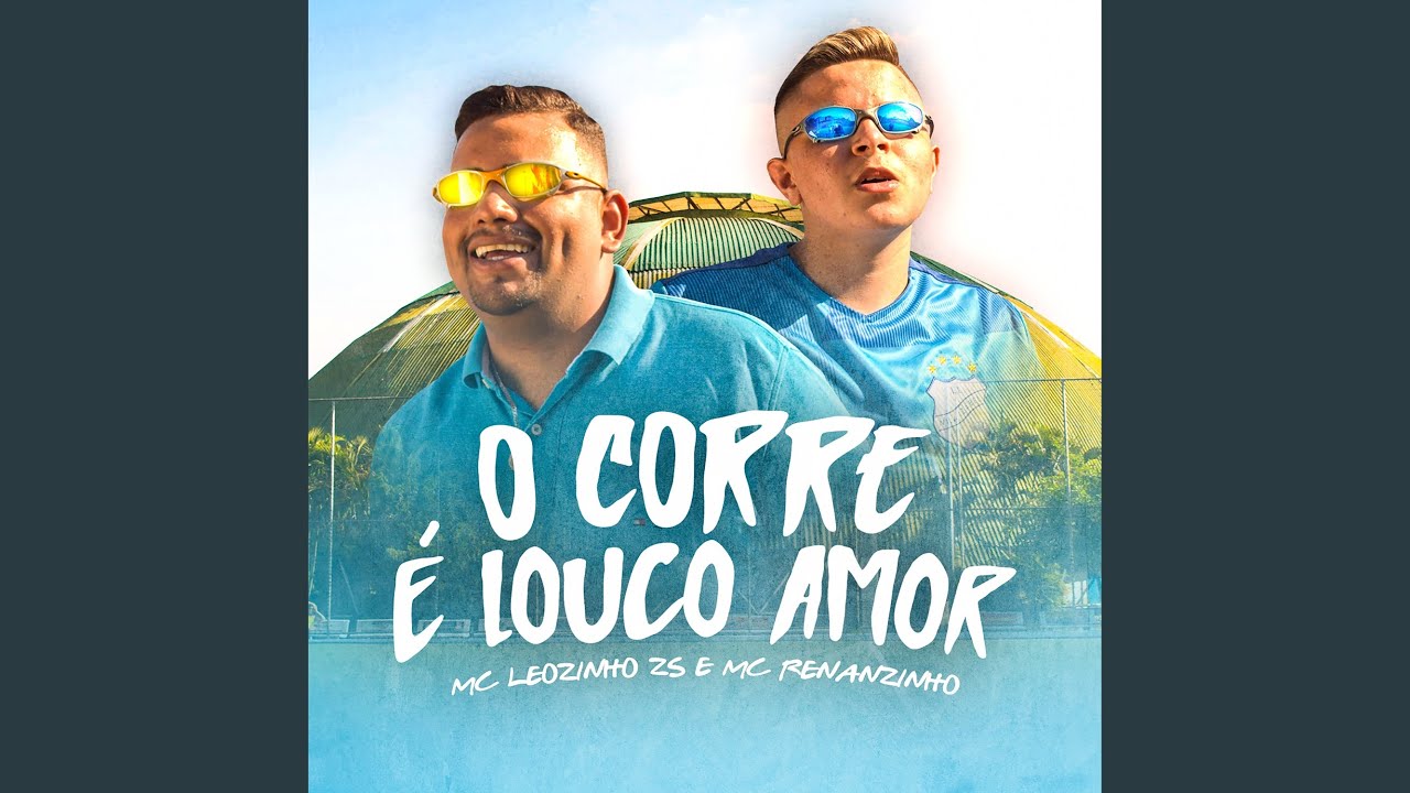 O Corre É Louco Amor - YouTube Music