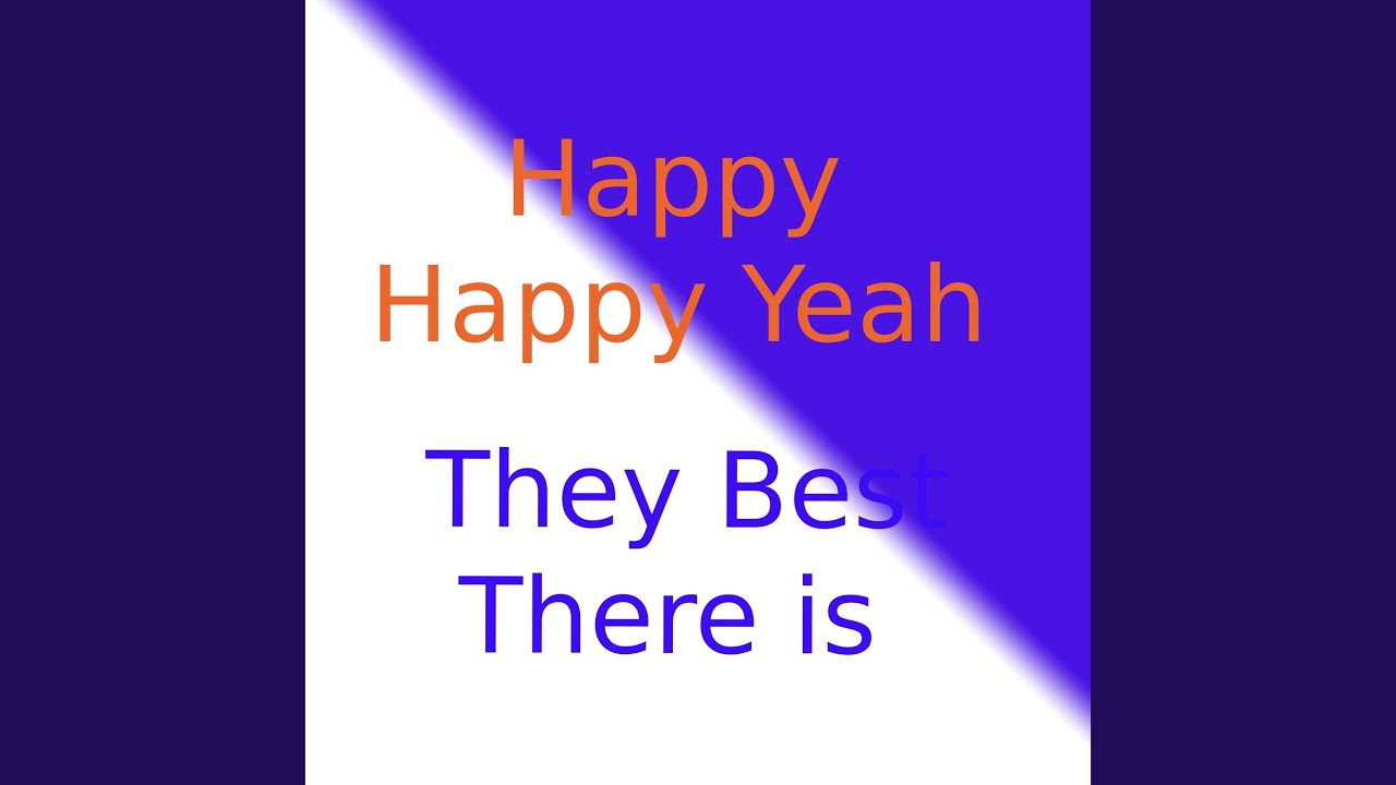 Happy Happy Yeah - YouTube