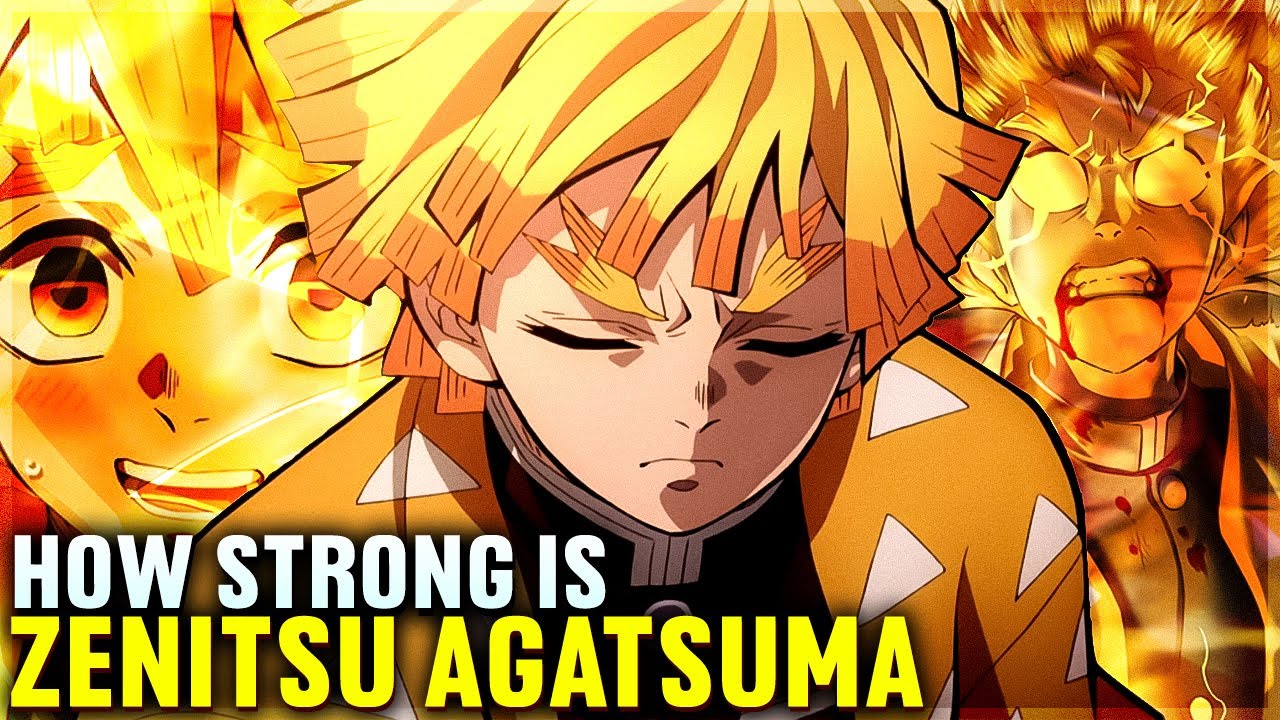 How Strong is Zenitsu Agatsuma? - YouTube