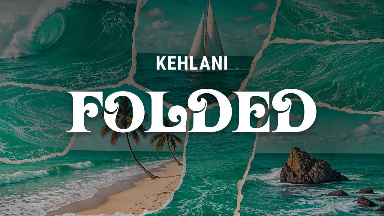 kehlani - folded (lyrics) - YouTube