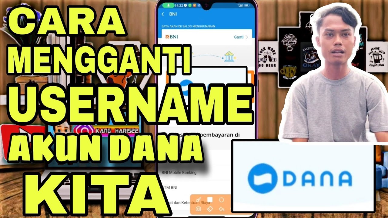 Cara Mengganti Username Akun Dana Kita - YouTube