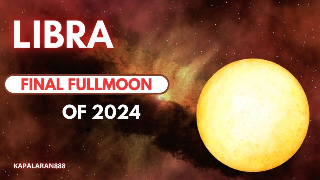 BABALIK ANG NAWALA! EXPRESS YOUR EMOTIONS! ♎️ LIBRA LAST FULLMOON OF ...