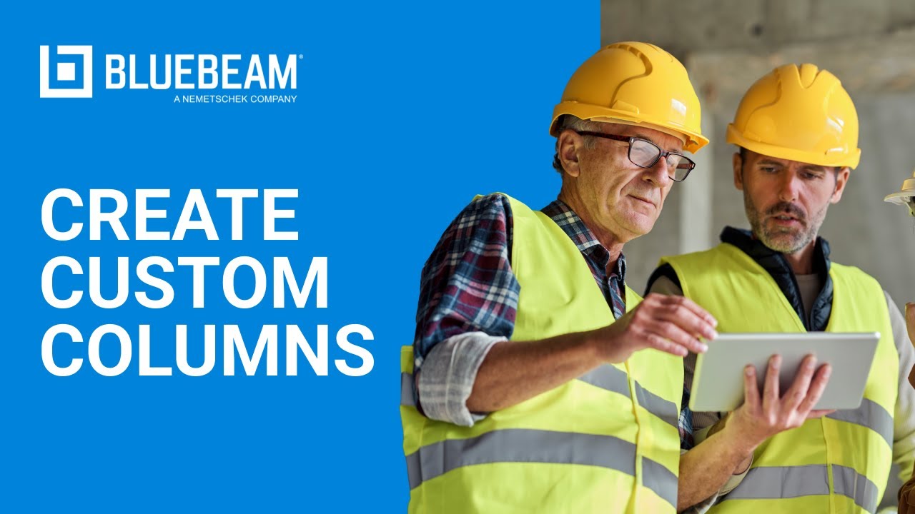 Bluebeam Revu | How to Create Custom Columns - YouTube